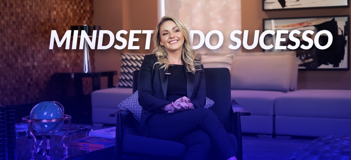 Mindset: entenda os comportamentos da sua mente